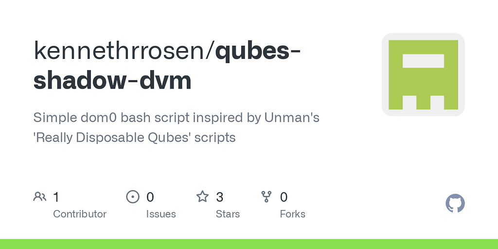 Shadow qube: a "Truly Disposable" Qube - Community Guides - Qubes OS Forum